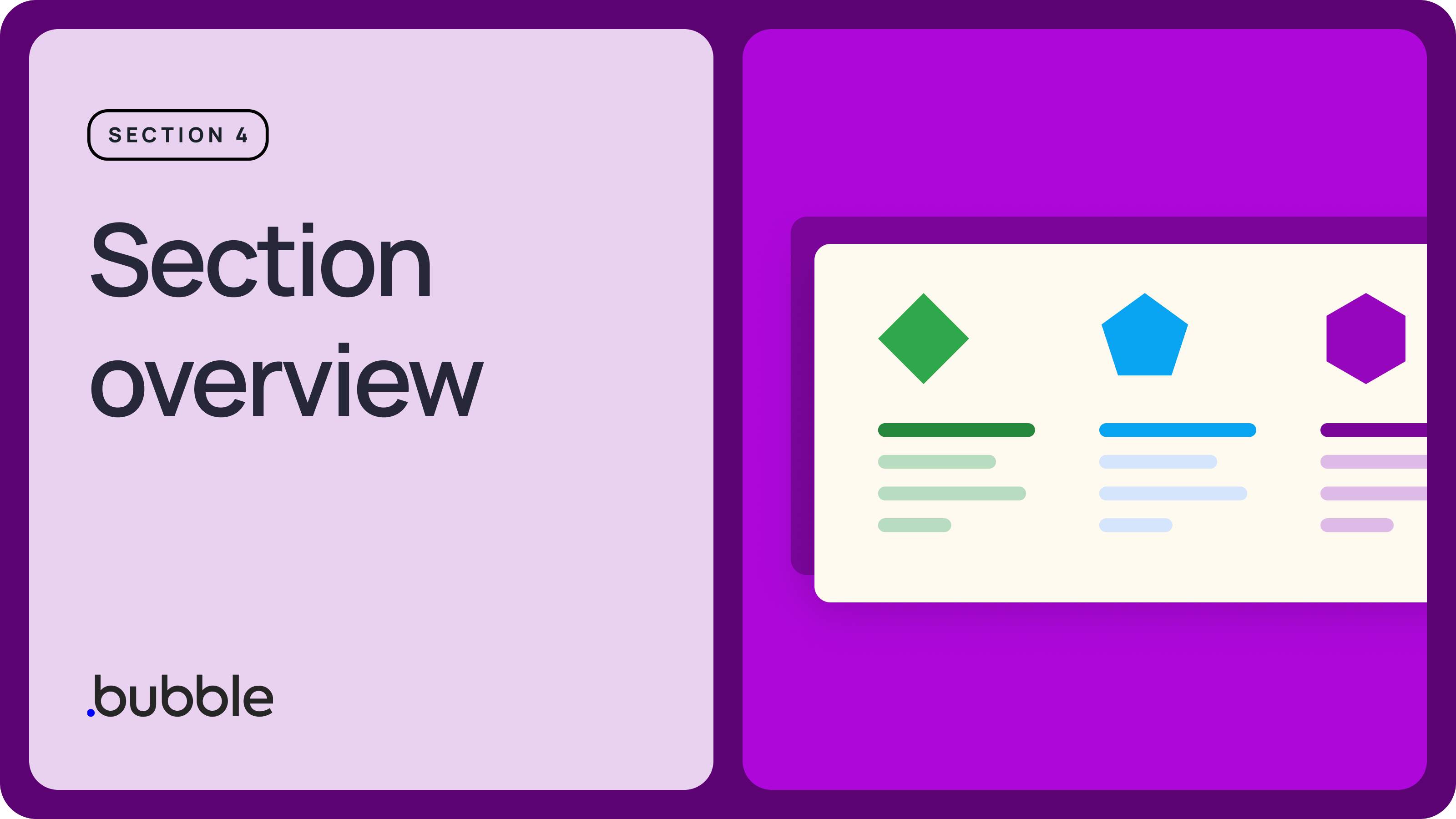 Section 4 overview | Bubble